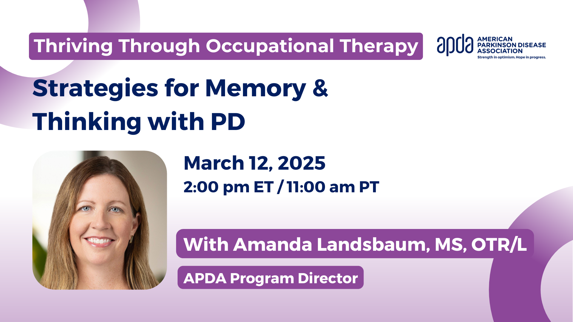 APDA’s Thriving Through Occupational Therapy series: Strategies for ...